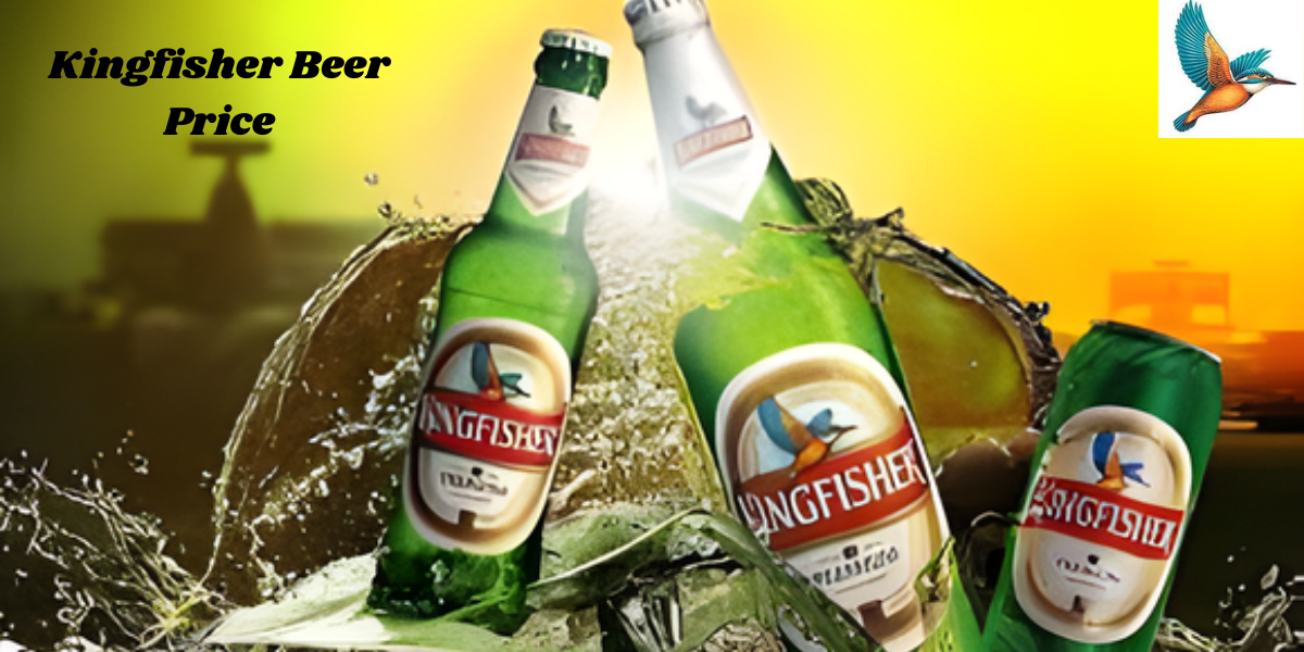 Kingfisher Beer Price: Updated List, Variants, and Buying Guide (2025)